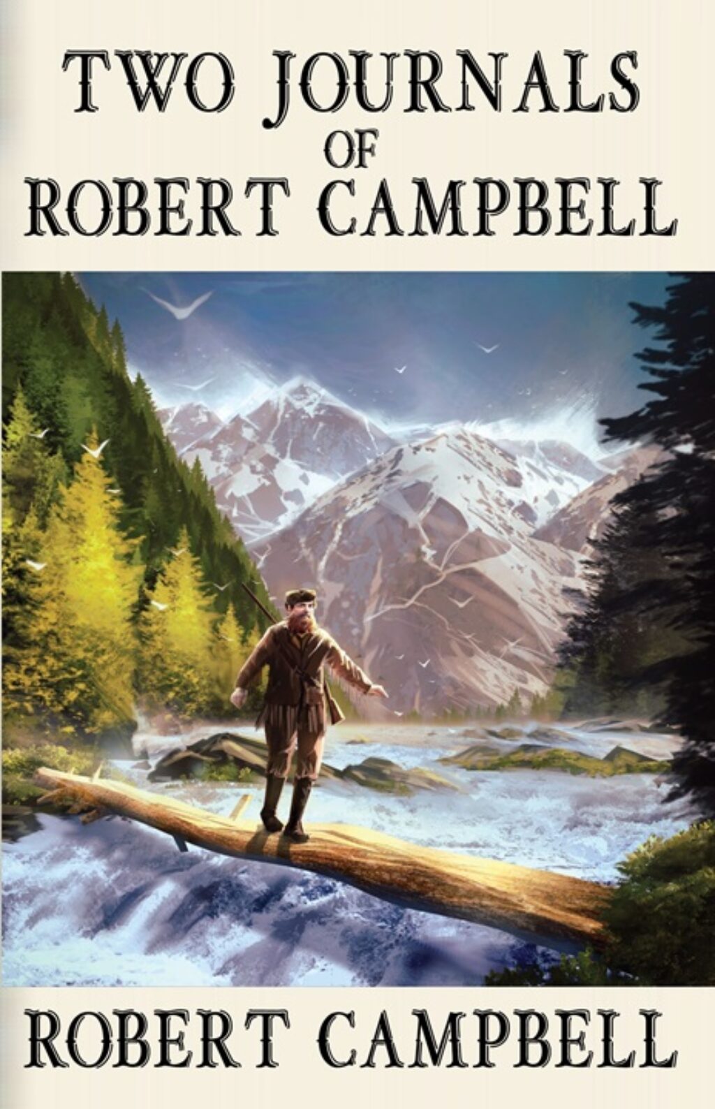 Two Journals of Robert Campbell
